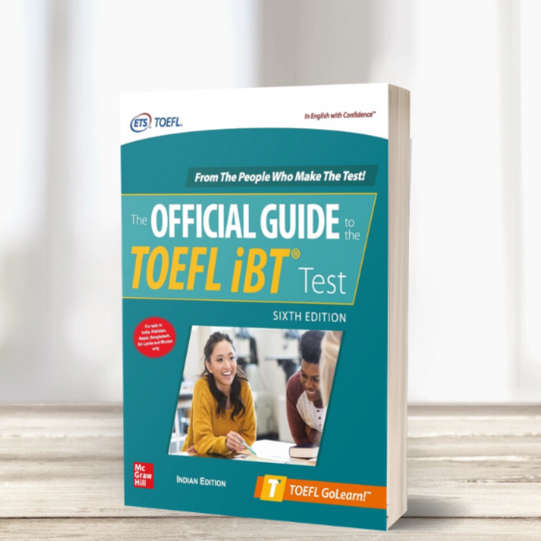 Official Guide to the TOEFL iBT Test, Sixth Edition (Official Guide to ...