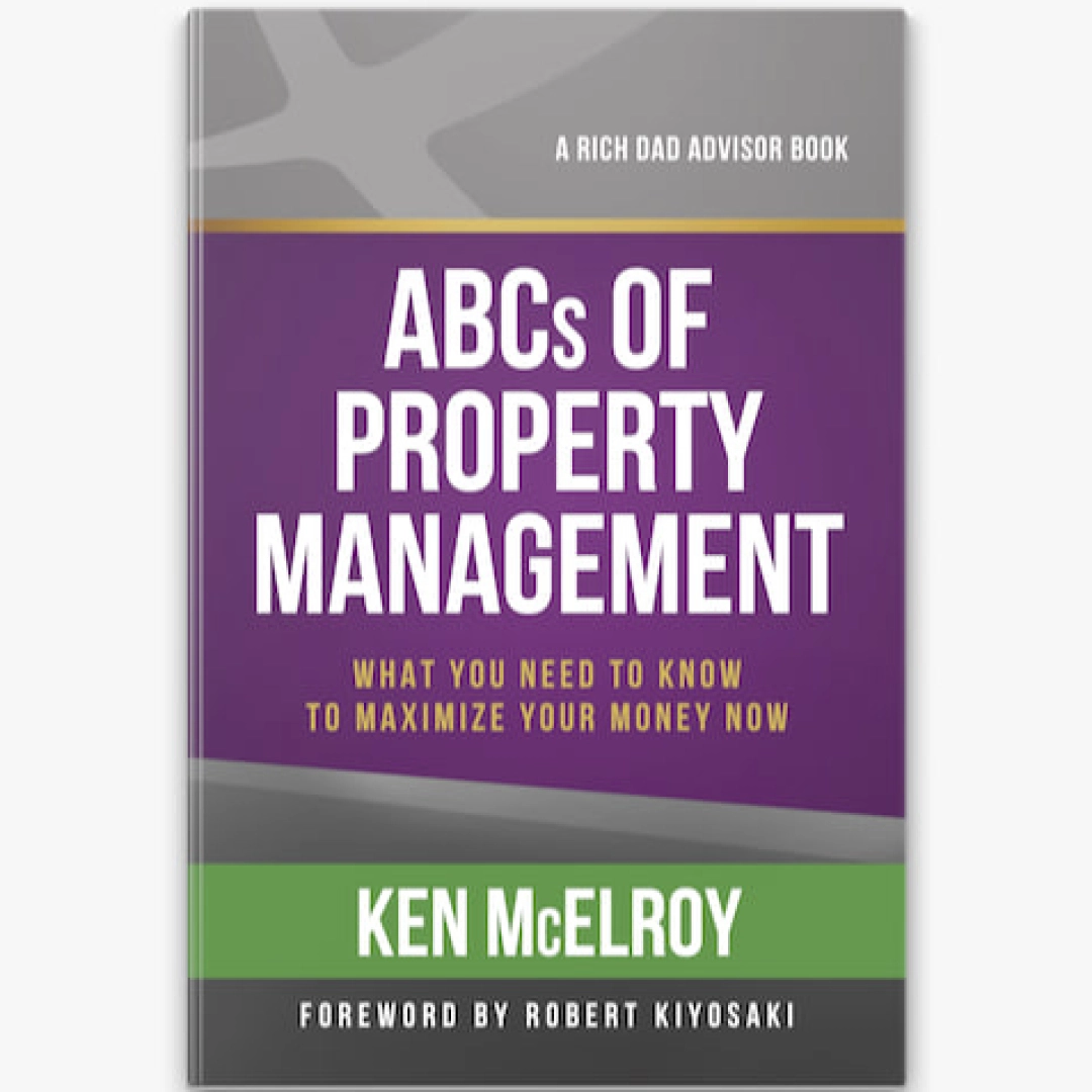 Ken McElroy: ABCs of Property Management: What You Need to Know to ...