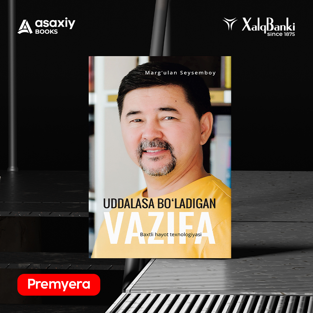 Марғулан Сейсембой: Уддаласа бўладиган вазифа: Бахтли ҳаёт технологияси. ПРЕМЬЕРА! купить в ...
